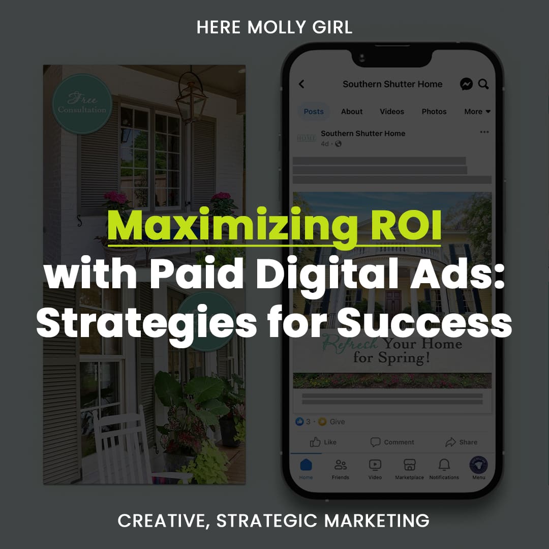 Maximizing ROI with Paid Digital Ads: Strategies for Success - Here Molly Girl